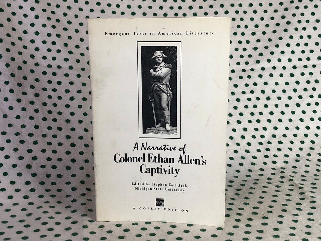 A Narrative of Colonel Ethan Allen's Captivity Softcover - Etsy
