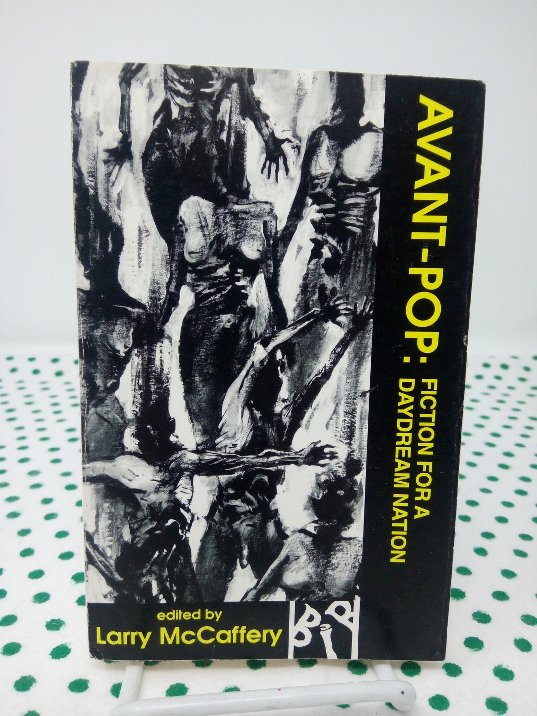 Avant-pop: Fiction for a Daydream Nation Edited by Larry Mccaffery ...