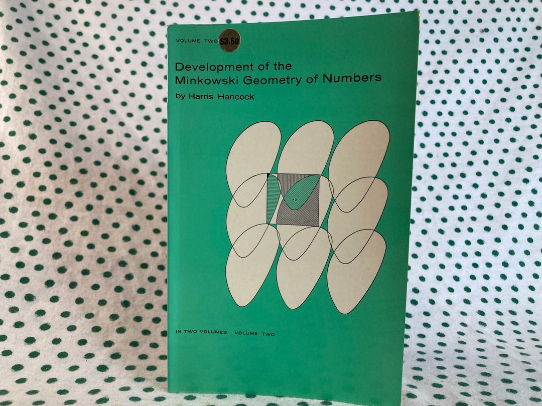 Development of the Minkowski Geometry of Numbers Vol 2 by Harris ...