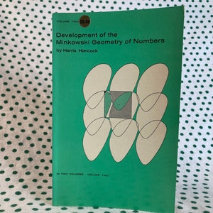 Development of the Minkowski Geometry of Numbers Vol 2 by Harris ...