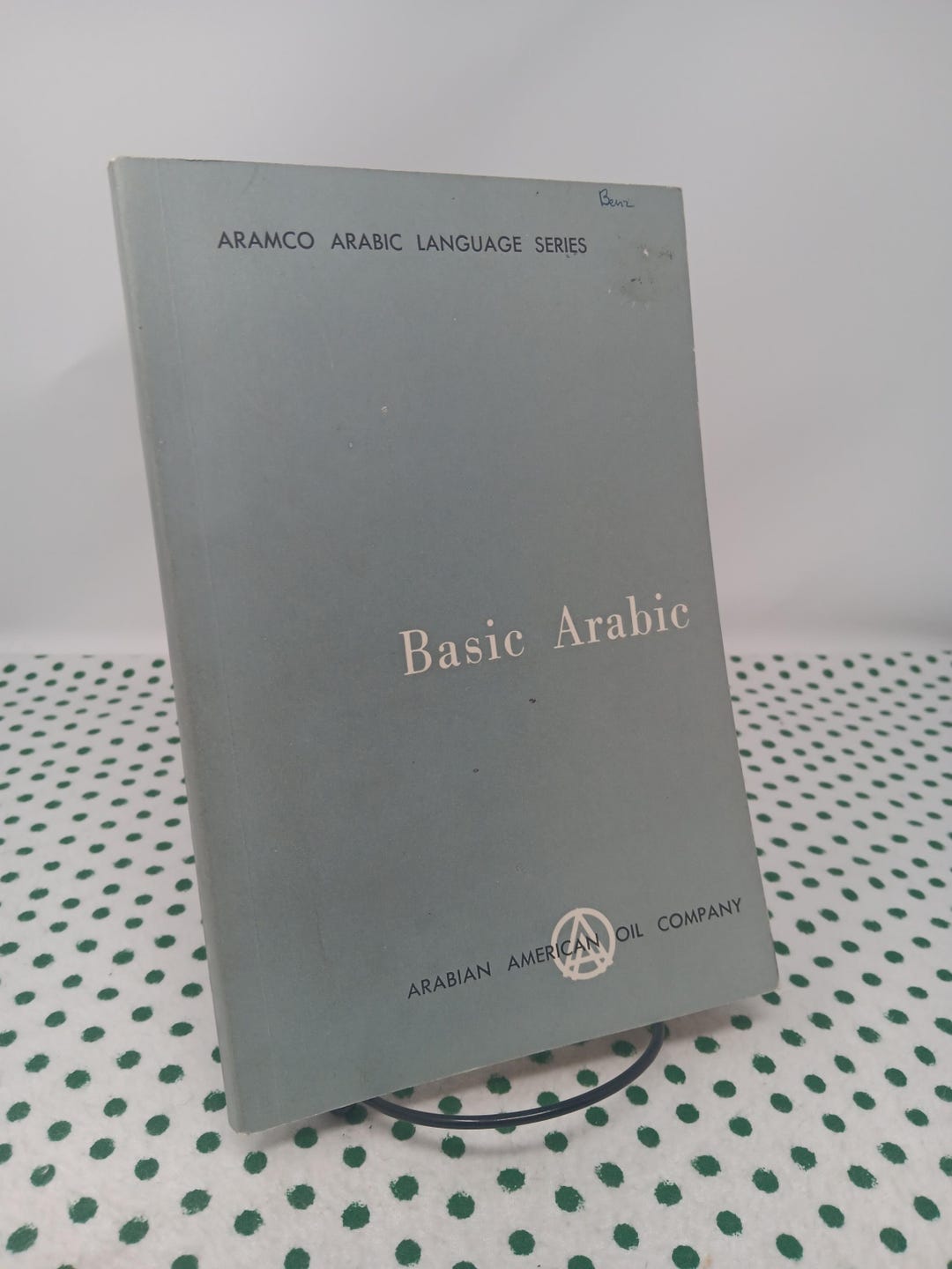 Basic Arabic Aramco Arabic Language Series Arabian American Oil Company ...