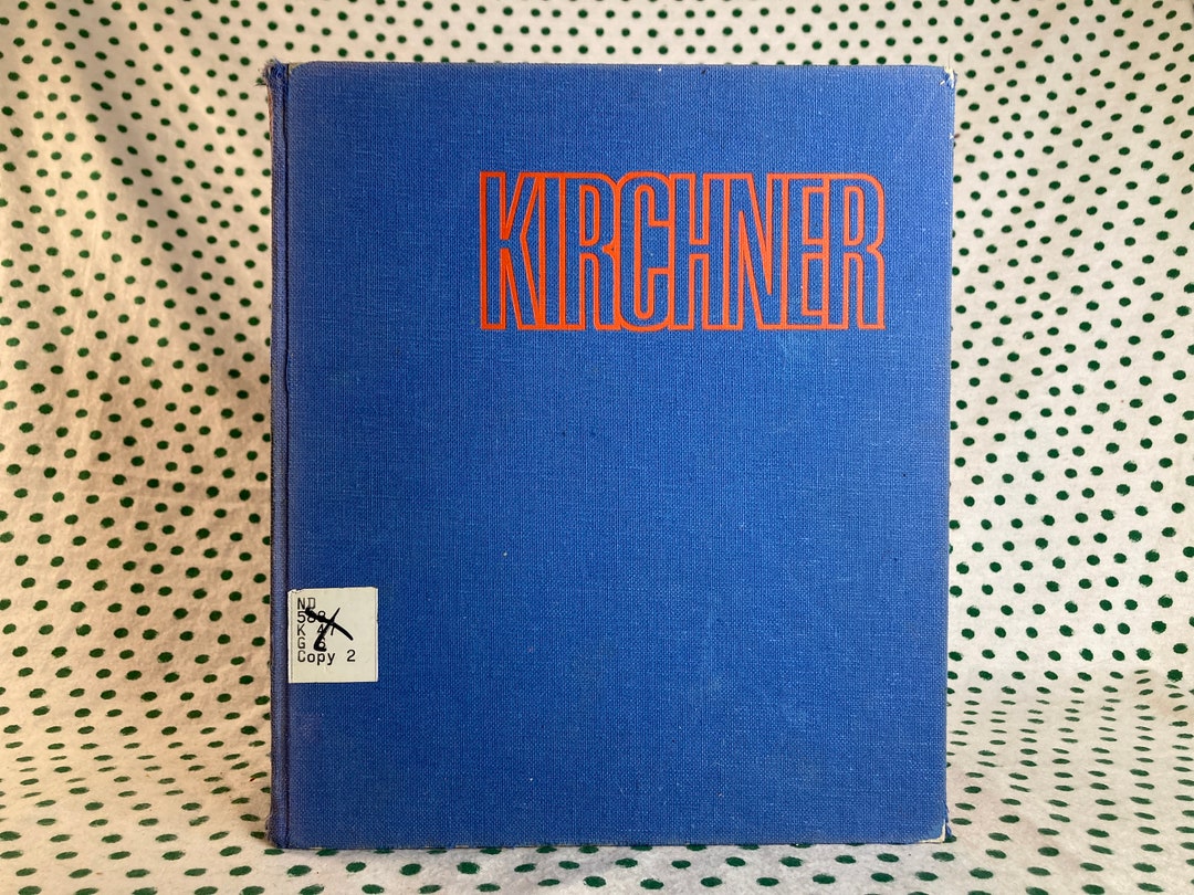 Kirchner a Retrospective Exhibition by Donald E. Gordon Vintage ...