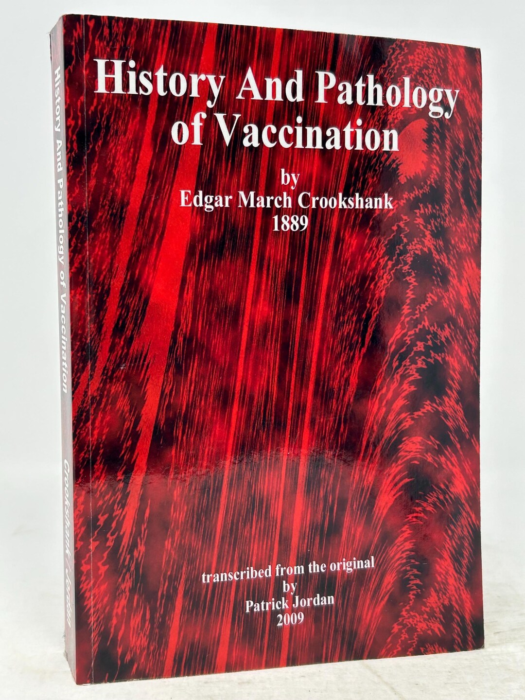 History and Pathology of Vaccination by Edgar March Crookshank 1889 ...