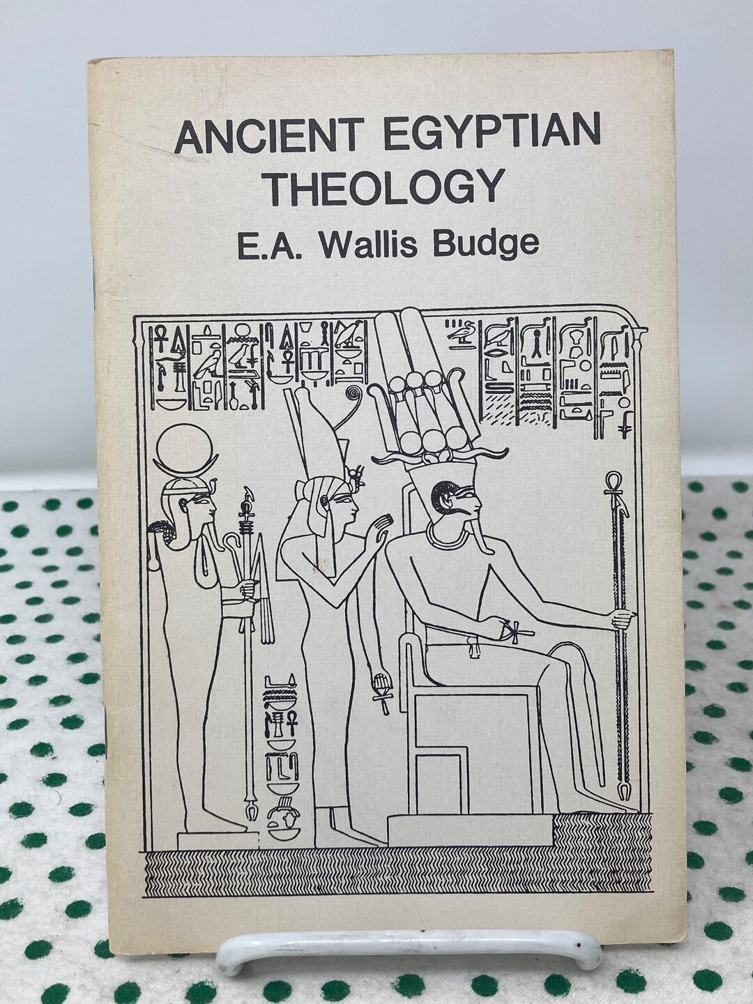 Ancient Egyptian Theology by E.A. Wallis Budge Vintage Softcover ...