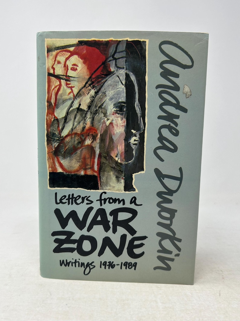 Letters From a War Zone: Writings 1976-1989 by Andrea Dworkin Vintage ...