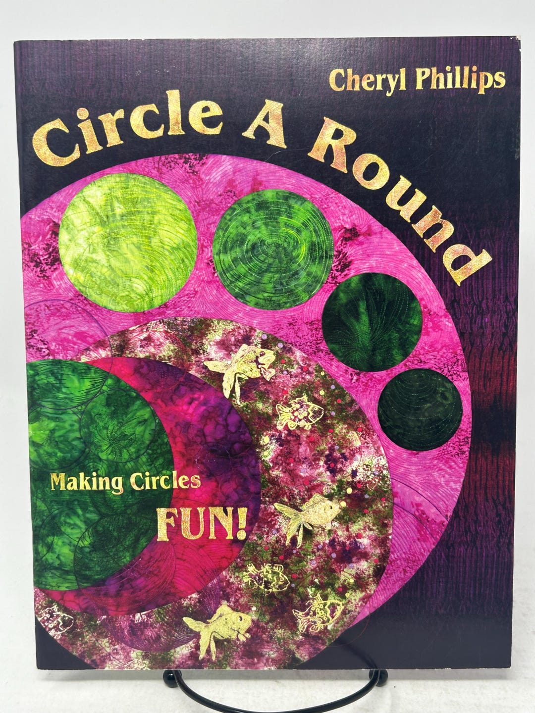 Circle A Round by Cheryl Phillips Making Circles Fun! Vintage Softcover ...