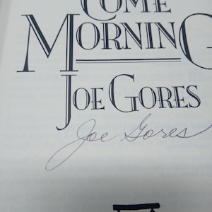 SIGNED Come Morning by Joe Gores 1st Edition Hardcover - Etsy