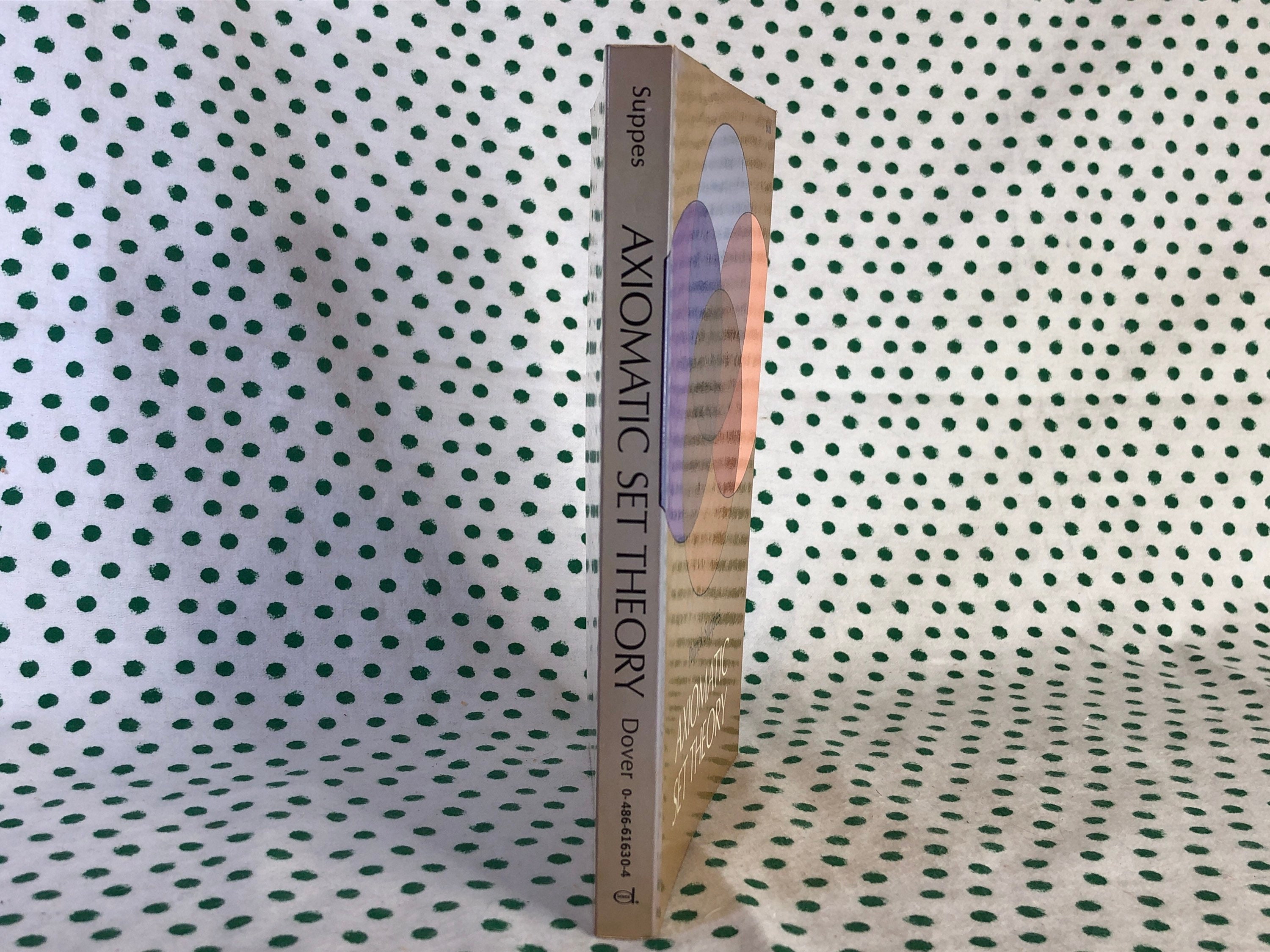 Axiomatic Set Theory by Patrick Suppes paperback - Etsy