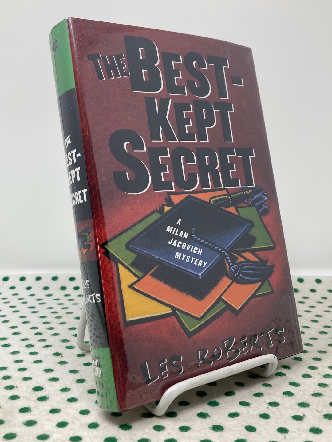 SIGNED the Best Kept Secret by Les Roberts a Milan Jacovich Mystery ...