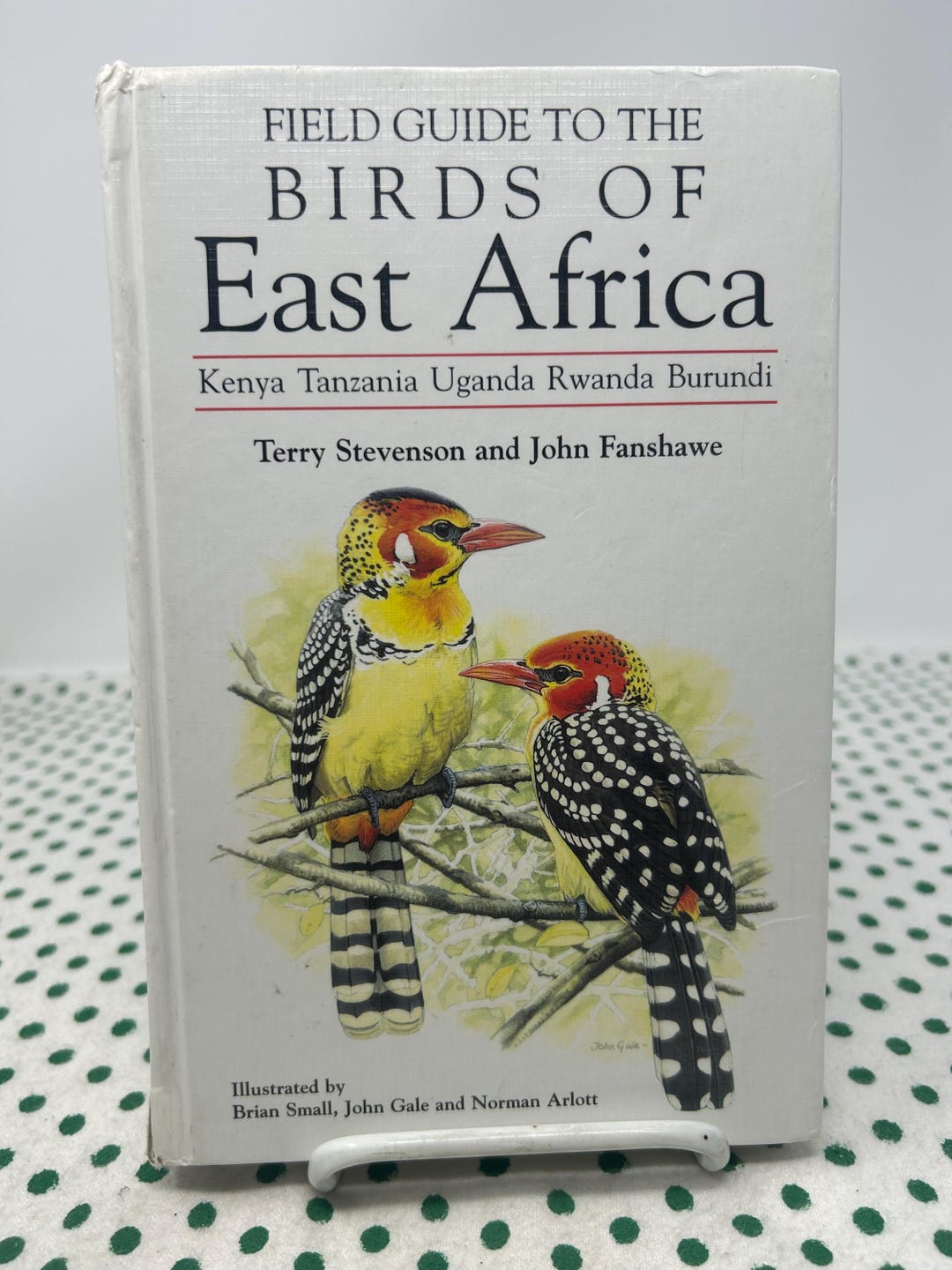 Field Guide to the Birds of East Africa by Terry Stevenson and John ...