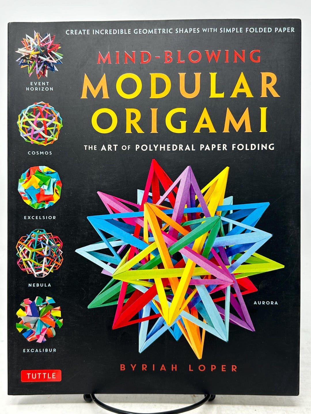 Mind-blowing Modular Origami the Art of Polyhedral Paper Folding by ...
