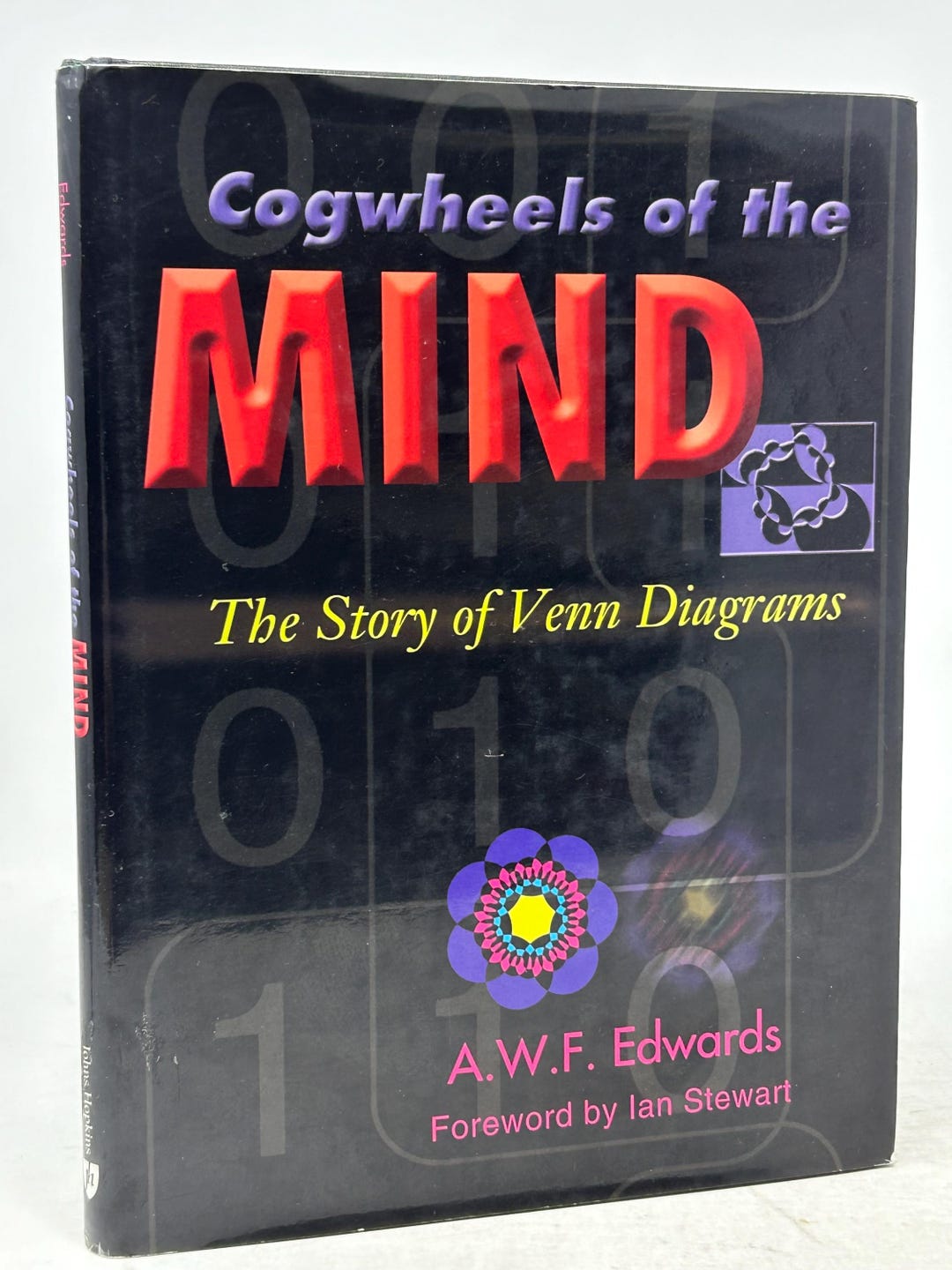 Cogwheels of the MIND the Story of Venn Diagrams by A.W.F. Edwards With ...