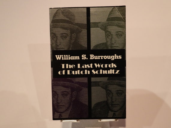 Dutch Schultz Last Words