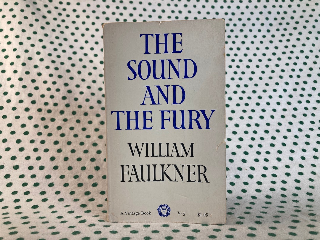 William Faulkner the Sound and the Fury Vintage Paperback 1946 - Etsy