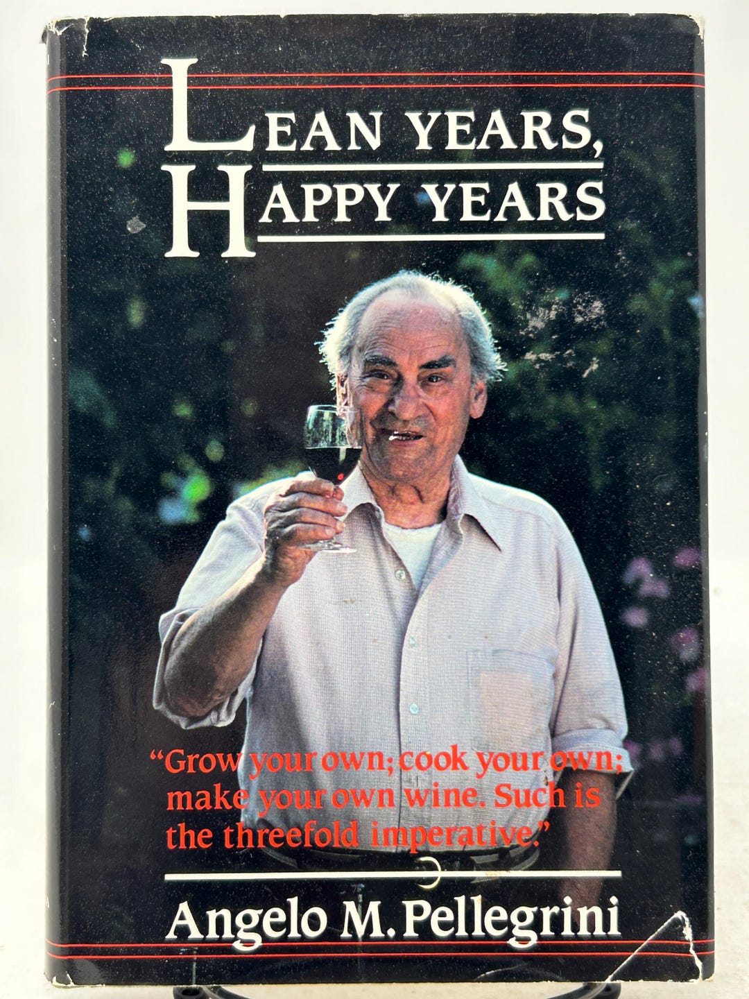 Lean Years, Happy Years by Angelo M. Pellegrini Vintage Hardcover Book ...