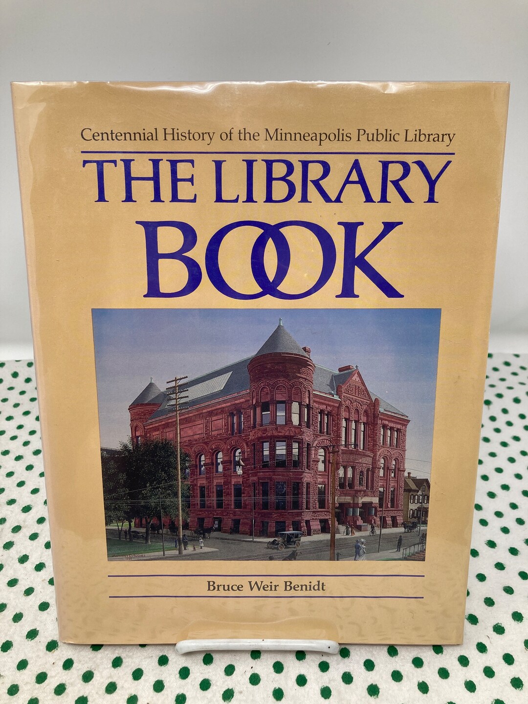 SIGNED the Library Book Centennial History of the Minneapolis Public ...