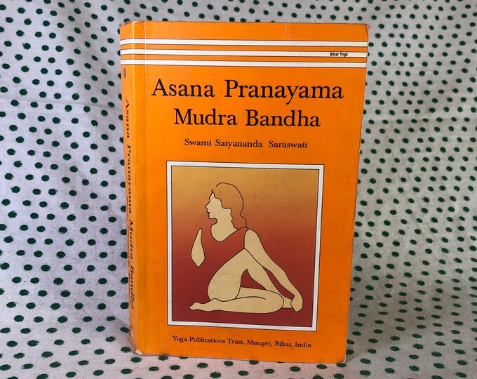 Asana Pranayama Mudra Bandha by Swami Satyananda Saraswati Softcover - Etsy