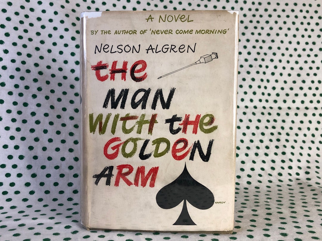 The Man With the Golden Arm by Nelson Algren hardcover - Etsy