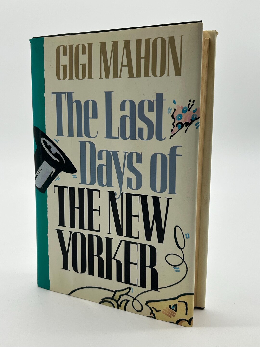 The Last Days of the New Yorker by Gigi Mahon Vintage Hardcover Book ...