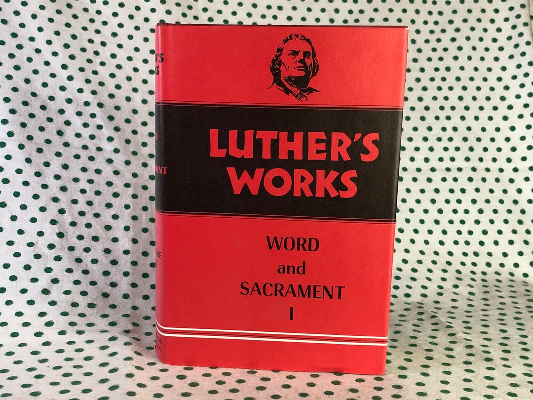 Luther's Works Volume 35 Word and Sacrament I Hardcover - Etsy