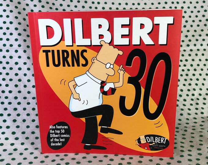 Dilbert Turns 30 by Scott Adams Softcover - Etsy