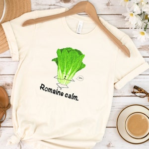 Romaine Calm Funny Vegetable Shirt, Veggie Pun Womens T-shirt, Vegan ...