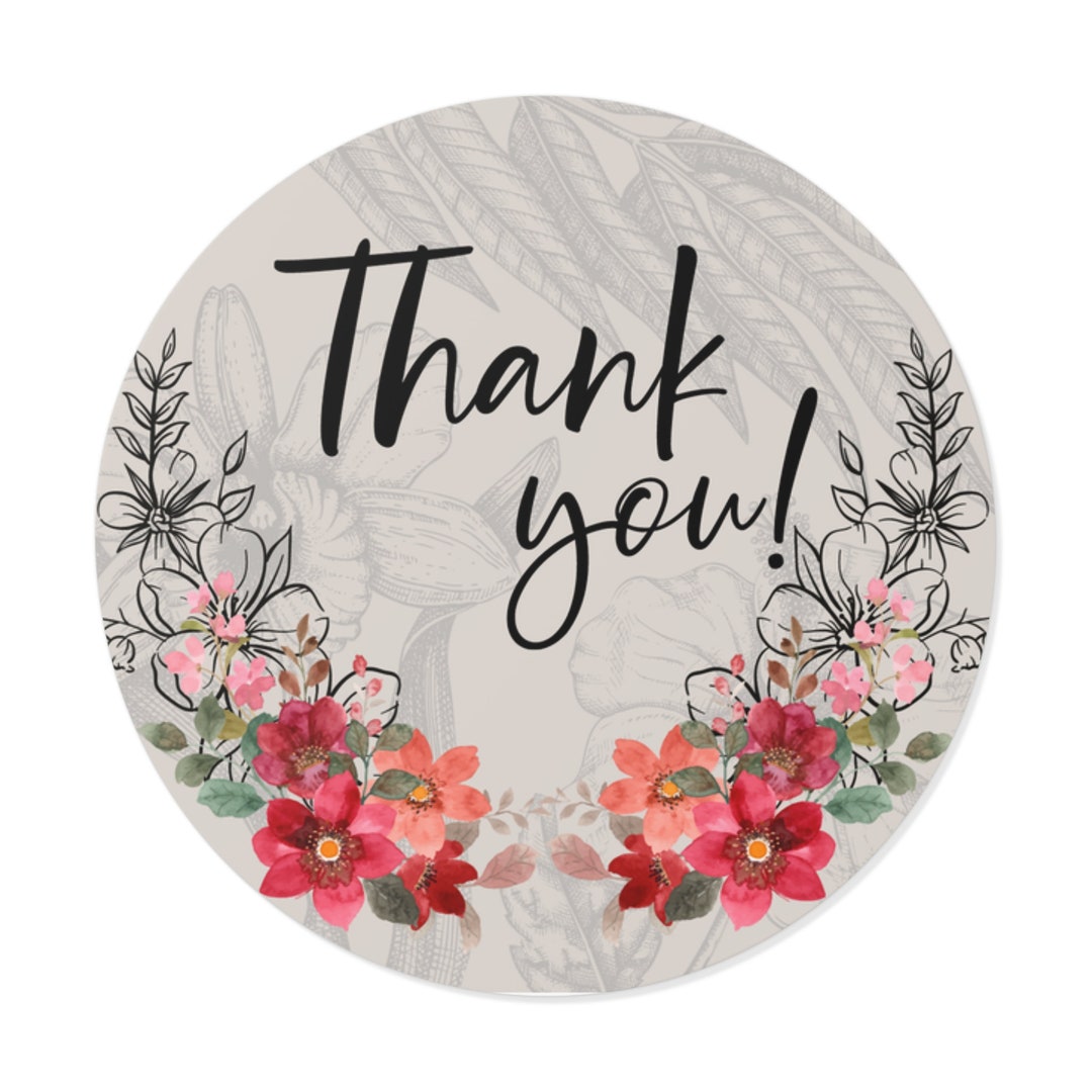 Thank You Floral Thank You Sticker Small Business High Quality Sticker ...