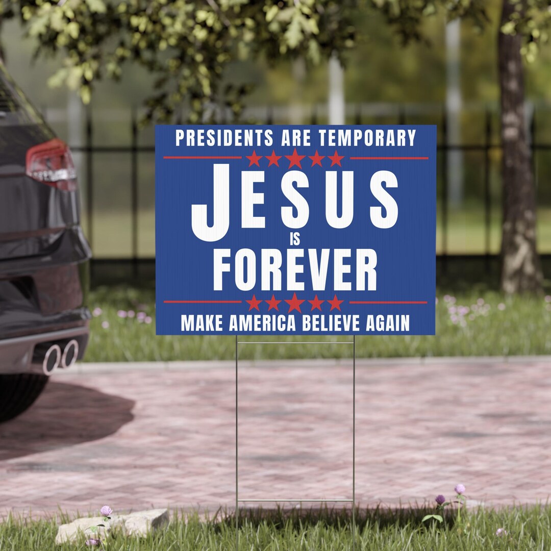 Christian Yard Sign, Election 2024 Sign, Jesus Flag for Churches, Yard ...