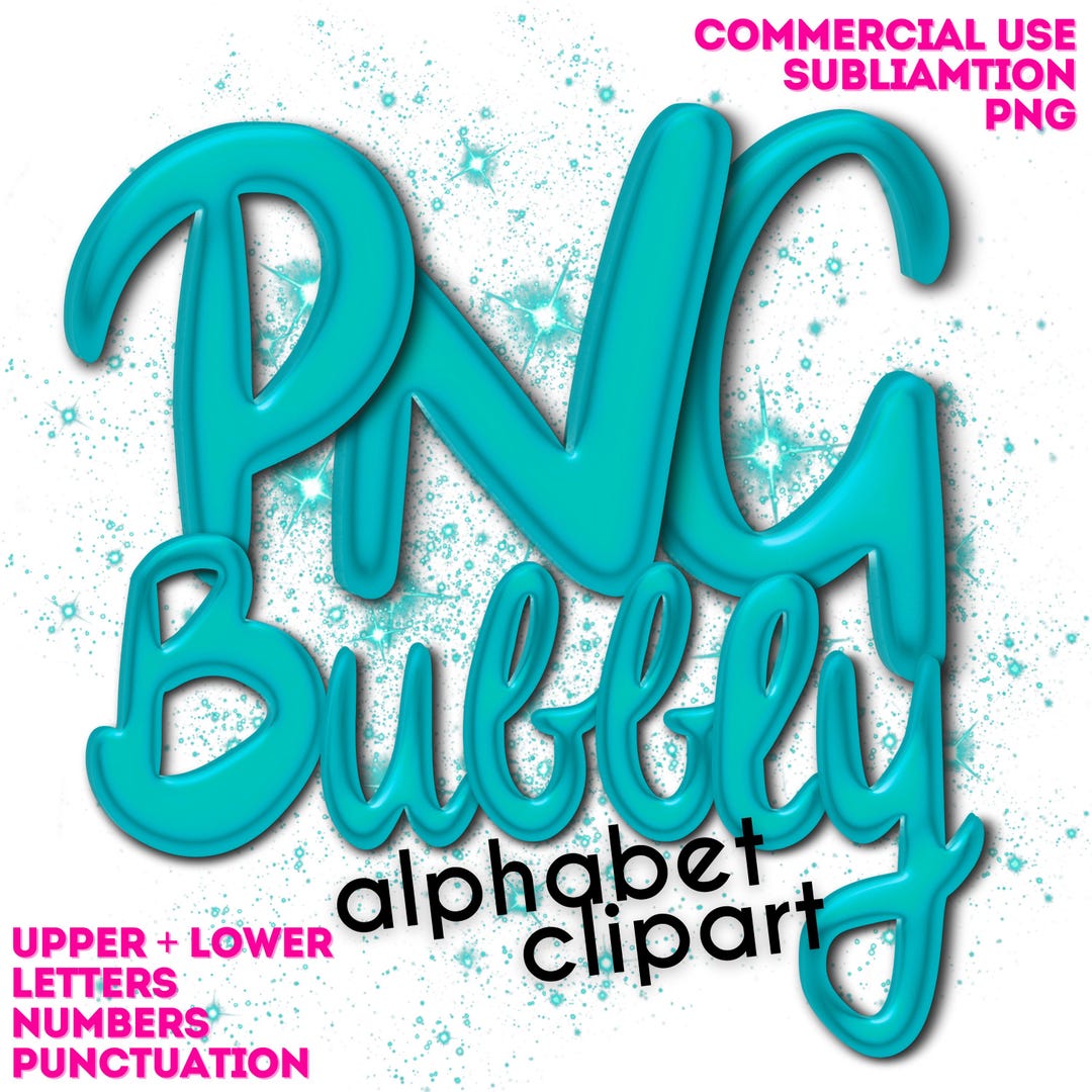 Aqua Bubble Script, Turquoise Alphabet PNG Clipart, Teal Puffy Paint 3D ...
