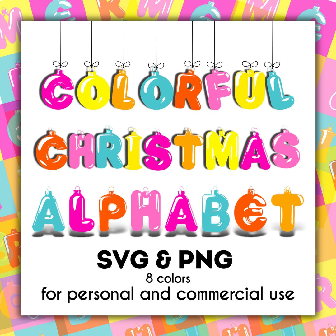 Christmas SVG Alphabet Letters - Colorful Christmas PNG Font - Bright ...