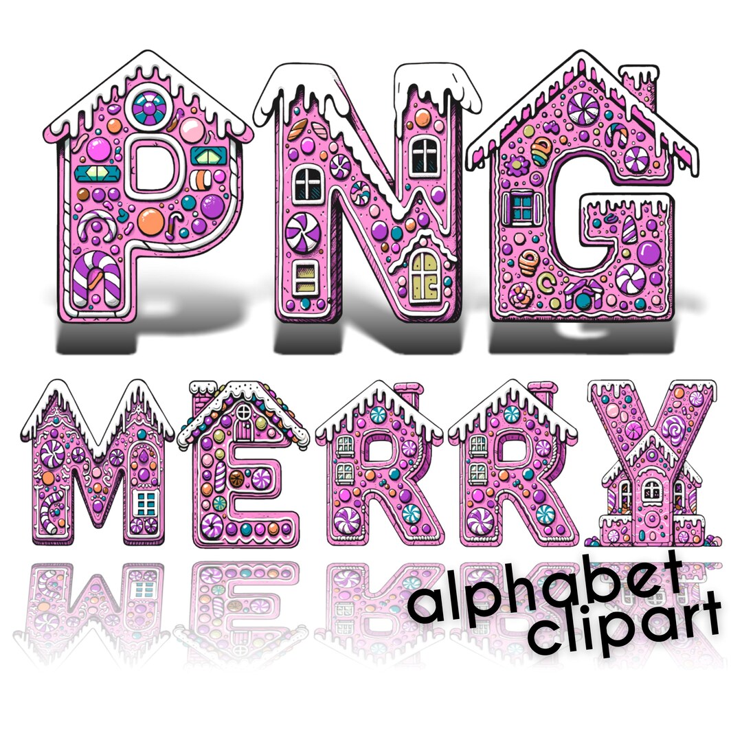 Pink Gingerbread House Alphabet, PNG Christmas Doodle Letters ...