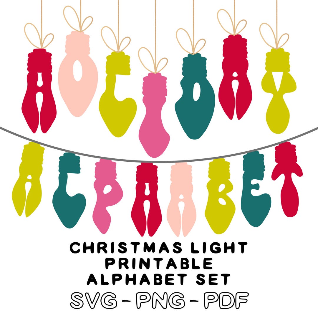 Christmas Light Alphabet SVG | Holiday Printable Letters for Cricut ...
