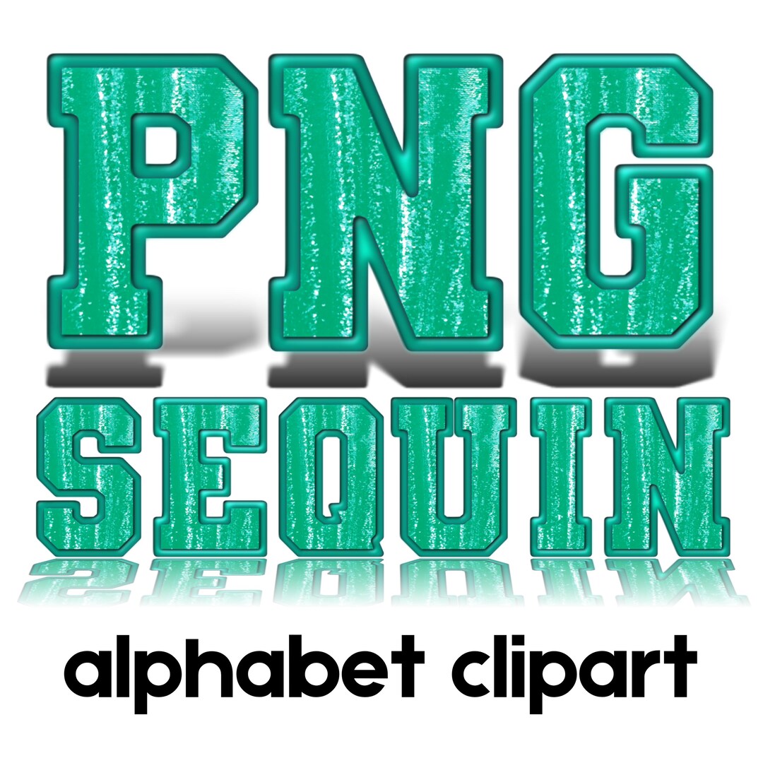 Turquoise Sequin Alphabet PNG ABC Alpha - Team Sports Glitter Letters ...