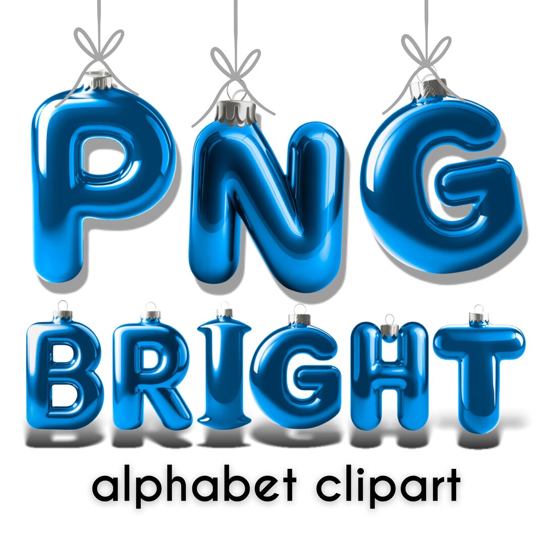 Holiday Alphabet Clipart - Christmas PNG Font - Ornament Letters ...