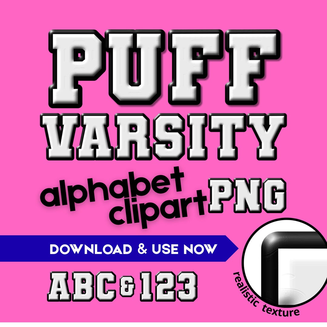 Puff Varsity Font PNG, White Jersey Letters and Numbers, Sports Alpha ...