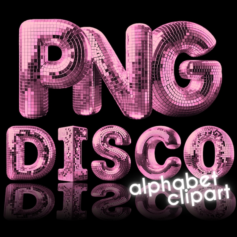 Disco Ball PNG 3D Alphabet: Pink Colorful Sparkly Clipart Letters ...