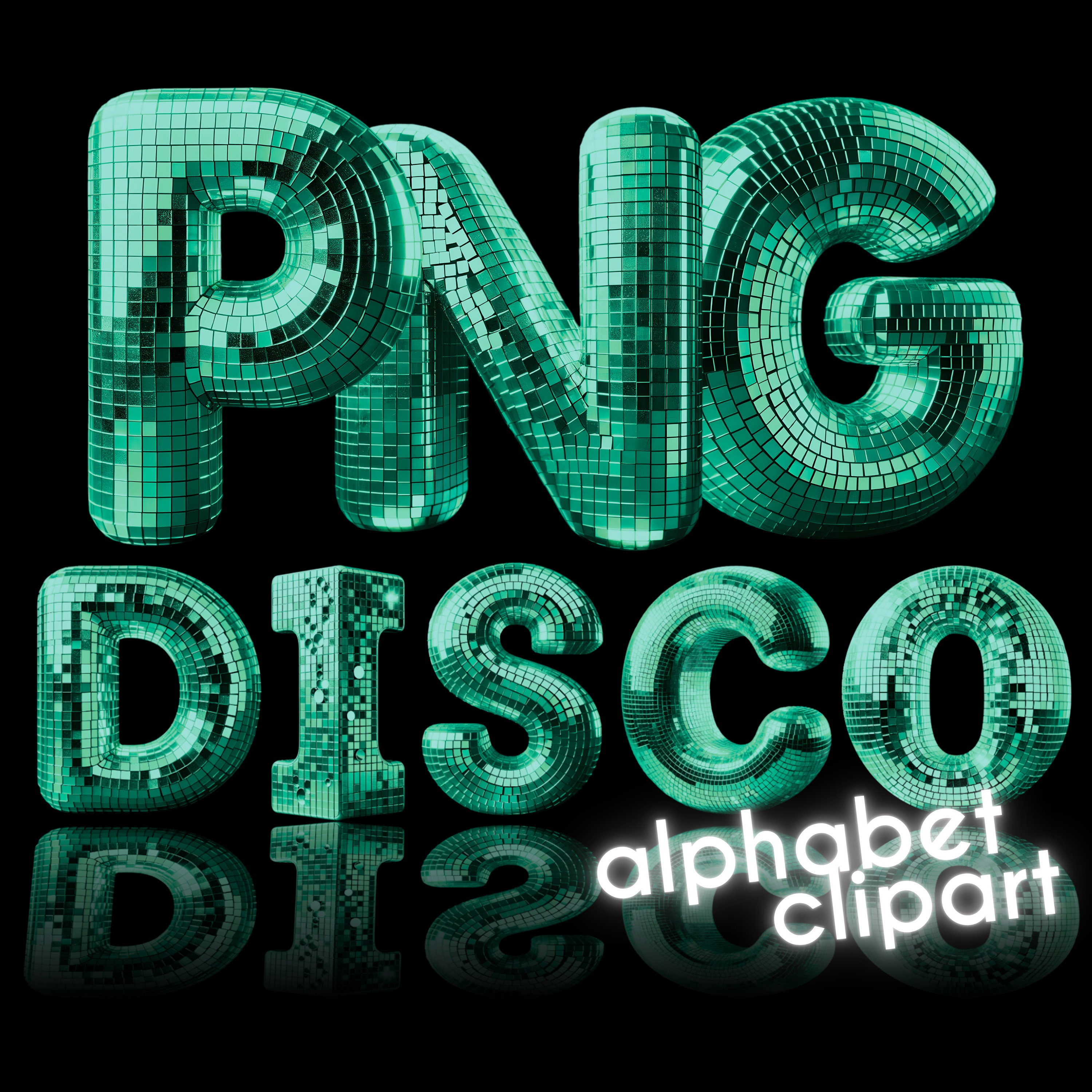 Disco Ball PNG Font: 3D Alphabet Colorful Green Sparkly Clipart Letters ...