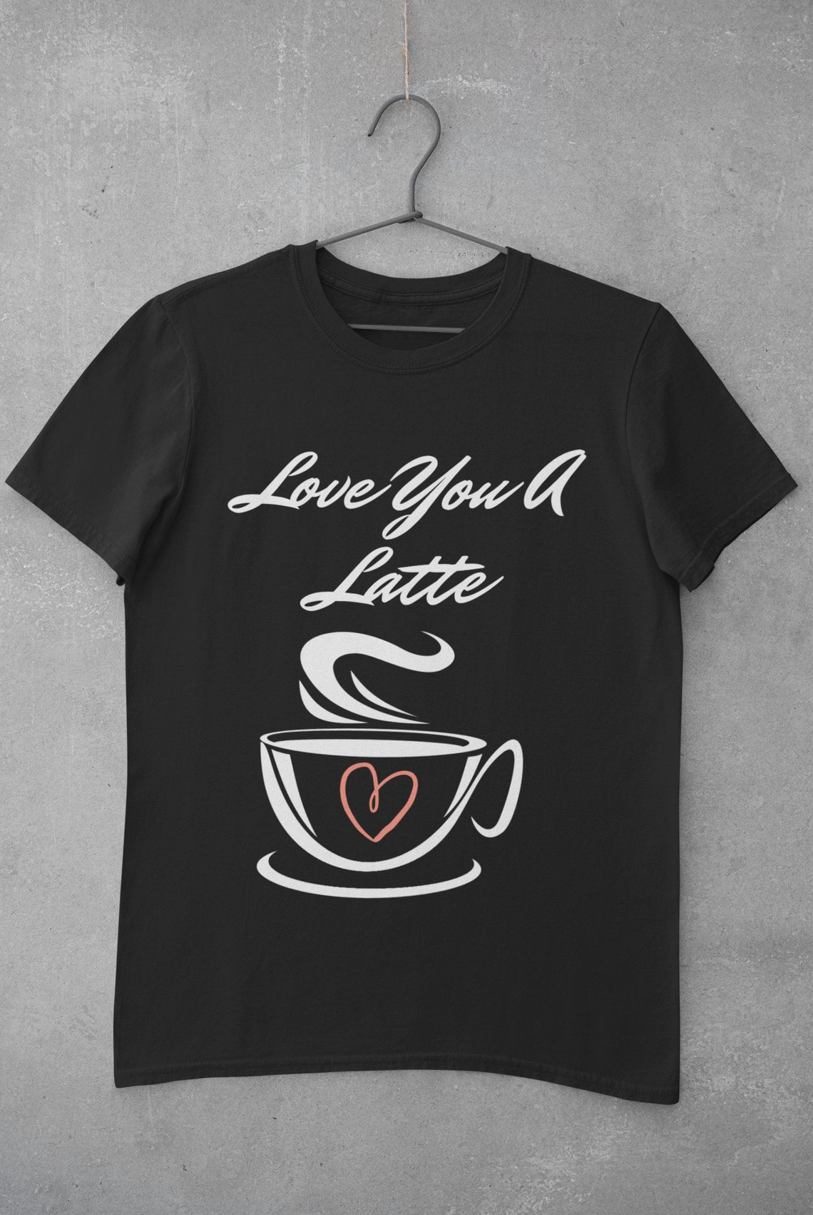 Coffee Shirt Women Love You A Latte Cute Fall Shirt | Etsy