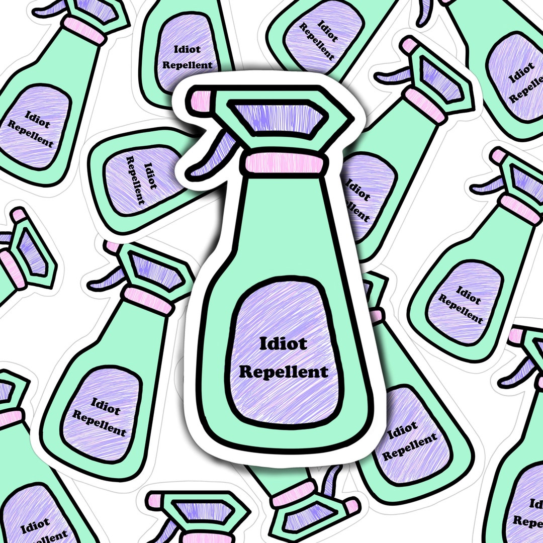 Idiot Repellent Sticker Made with Waterproof Vinyl for Water - Etsy 日本