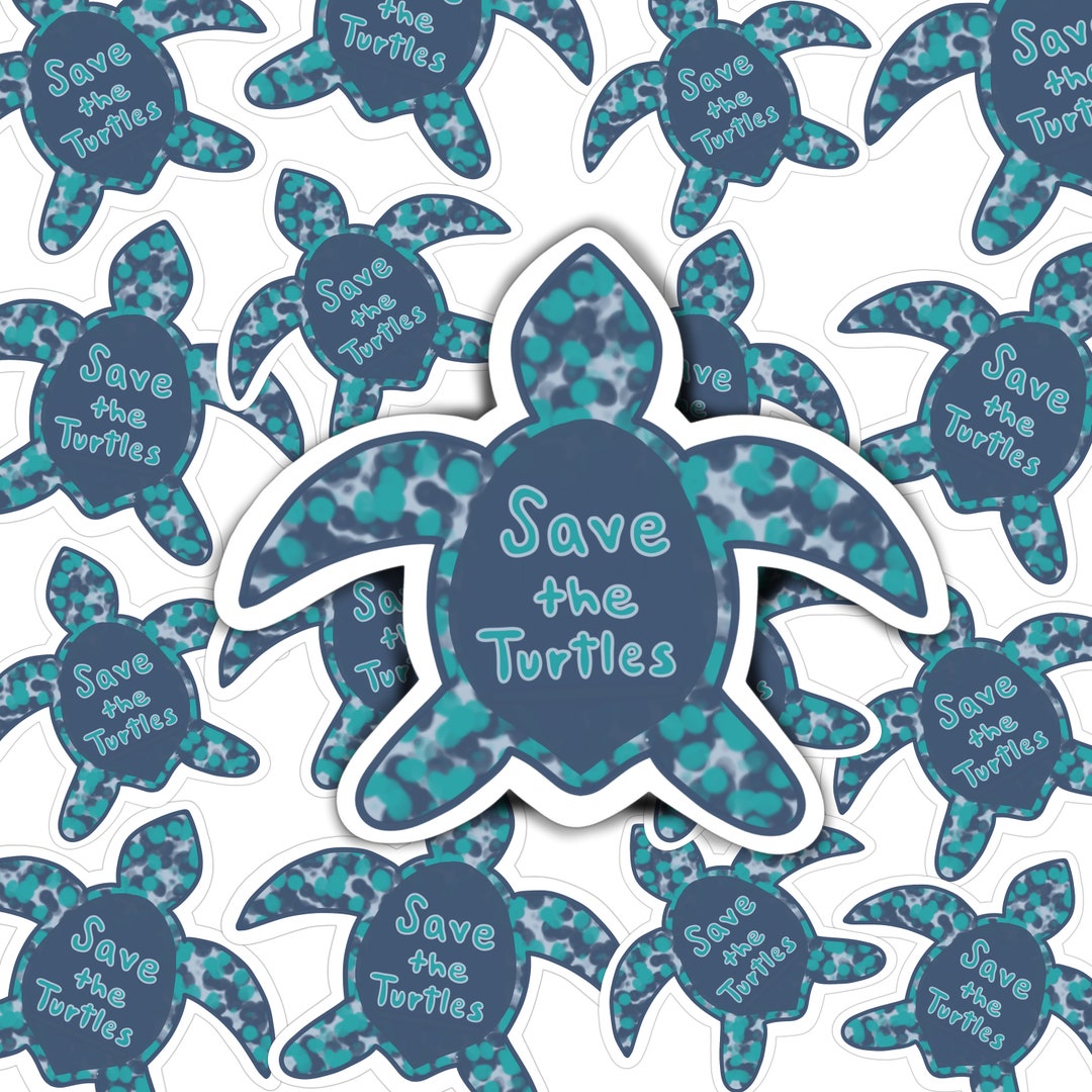 Save the Sea Turtles Sticker | Made With Waterproof Vinyl for Water ...