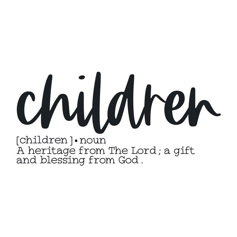Children Definition Vinyl Decal - Christian Vinyl Wall Decal, Playroom ...