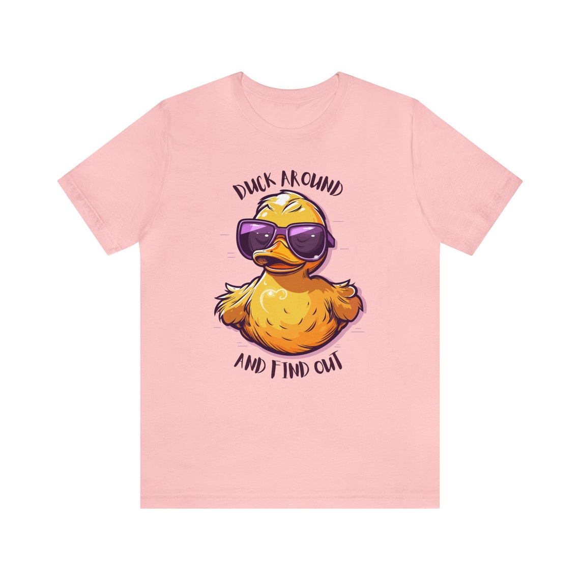 Duck Around and Find Out Shirt, Funny Graphic Tee, Violent Duck Tee ...