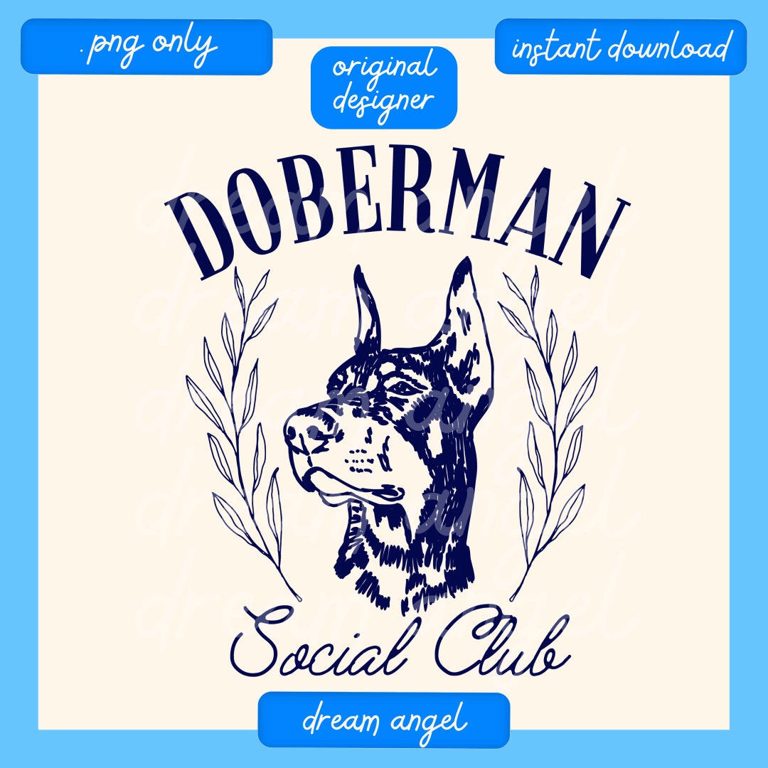 Doberman Png Coquette Aesthetic Dobie Social Club Dog Mom Mama Lover ...