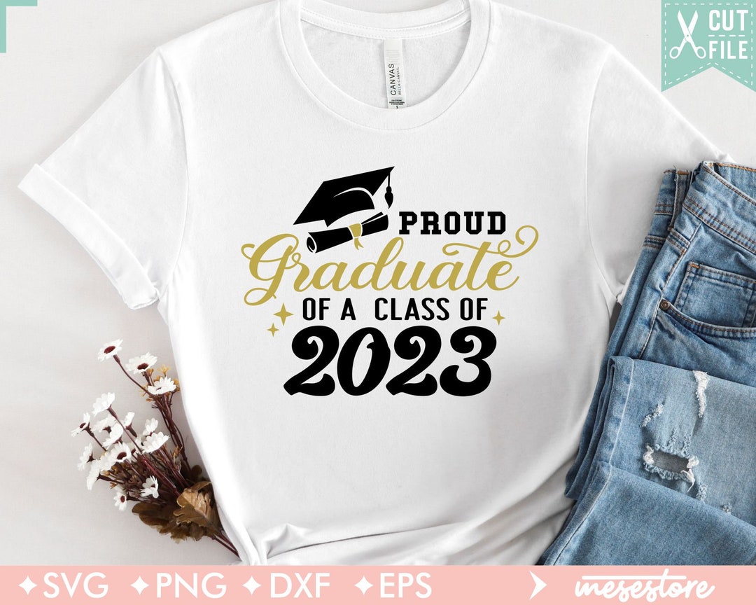 Graduate 2023 SVG, Class of 2023 Svg, Senior 2023 Svg, Graduation Svg ...