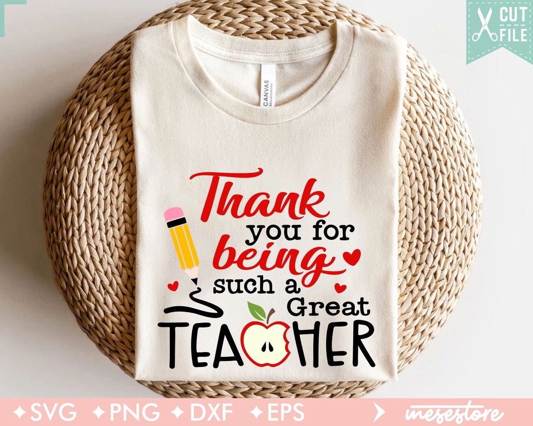 Thank You Teacher SVG, Teacher Appreciation Gift, Best Teacher Svg ...