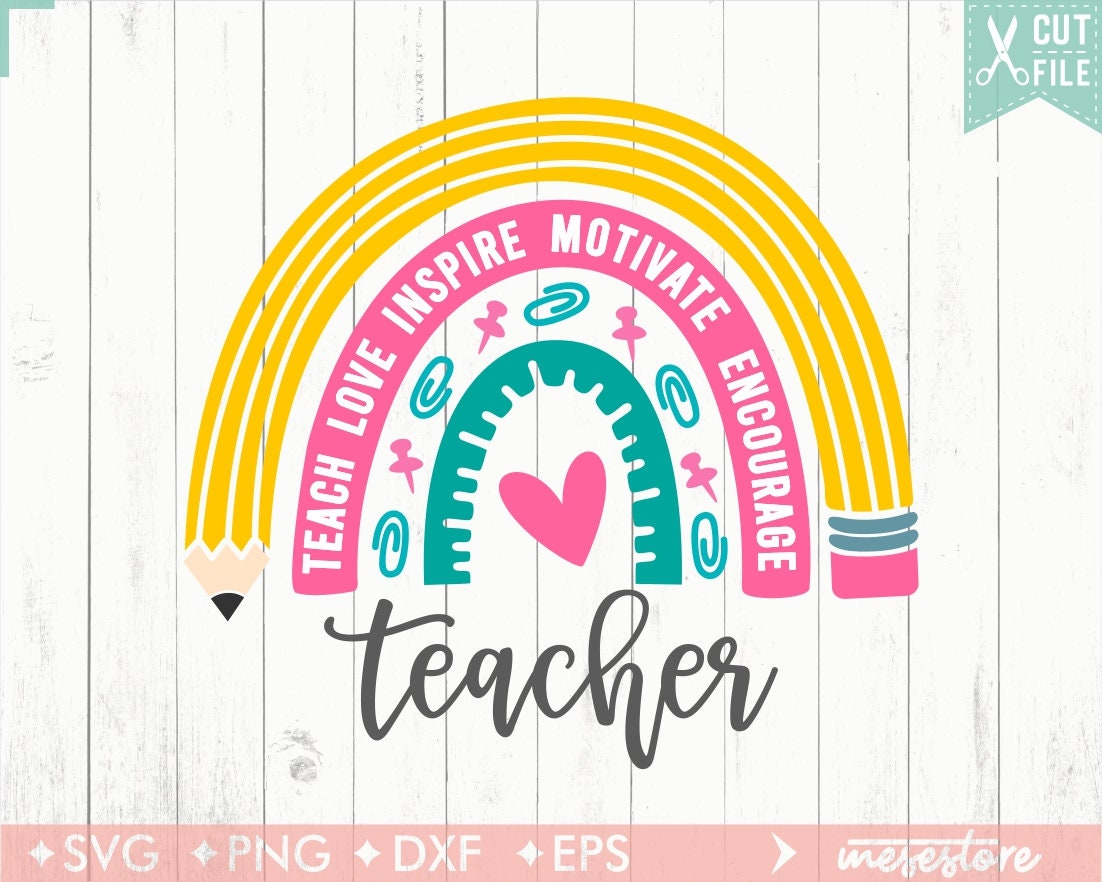 Teacher Rainbow Svg Svg Dxf Eps Png Files for Cutting - Etsy