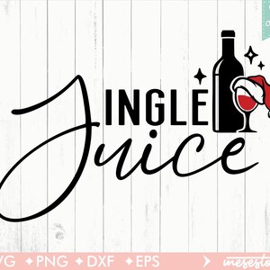 Jingle Juice Svg Merry Christmas Svg Happy Holidays Svg - Etsy