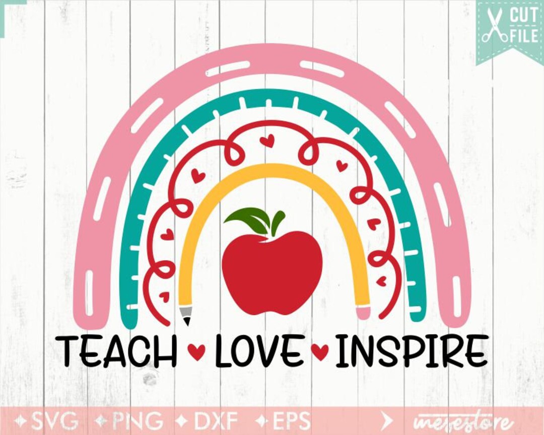 Teacher Rainbow SVG File, Pencil Rainbow Svg, Svg Dxf Eps Png Files for ...