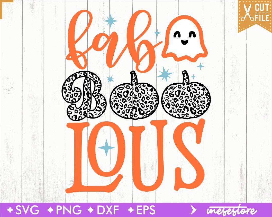 Fab Boo Lous Svg Halloween Svg Ghost Svg Hey Boo Svg | Etsy