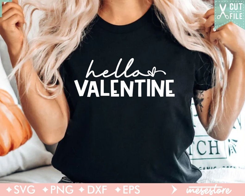 Hello Valentine SVG Valentines Day SVG Love SVG Heart Svg - Etsy